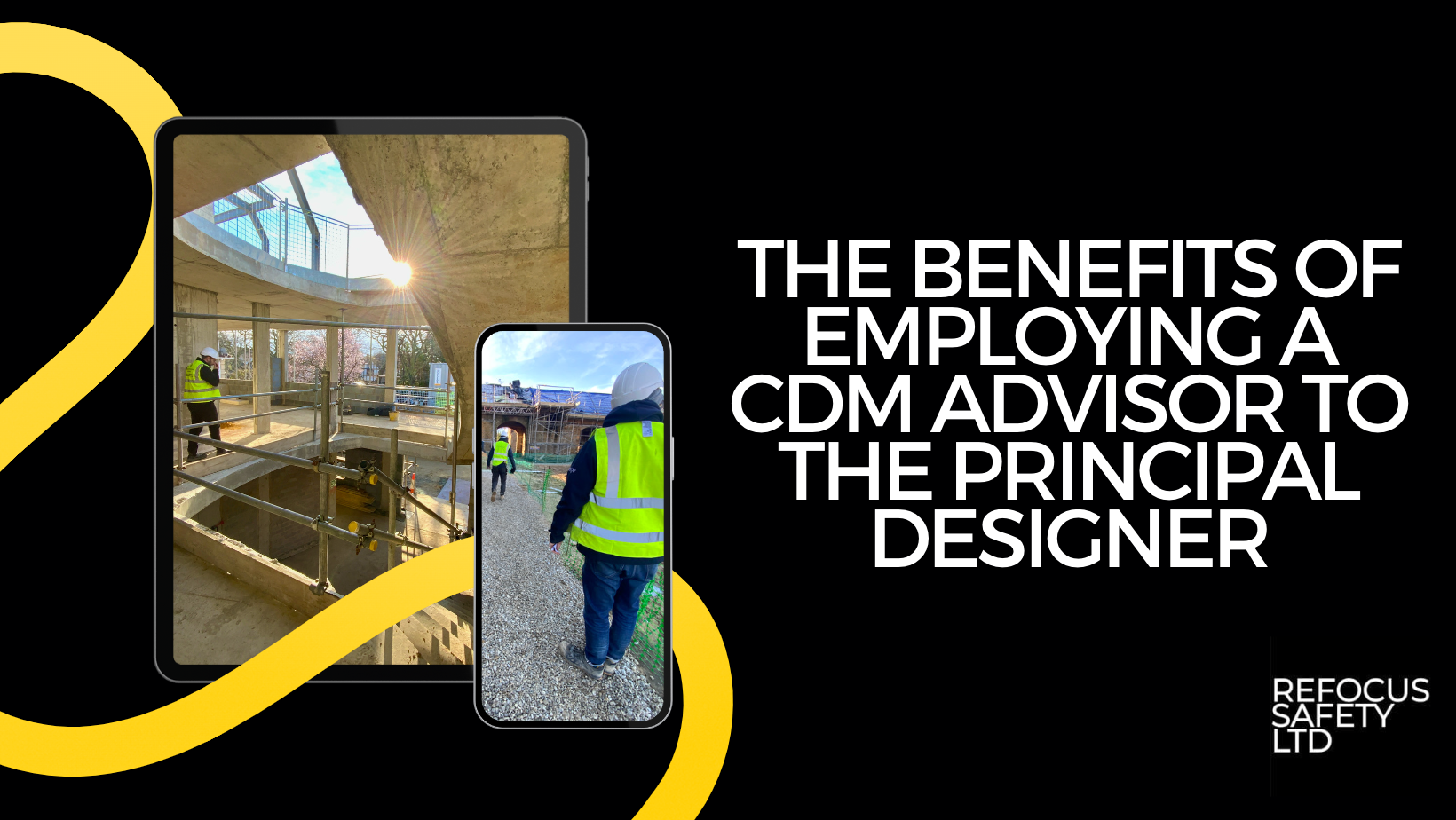 The Benefits of Employing A CDM Advisor to the Principal Designer